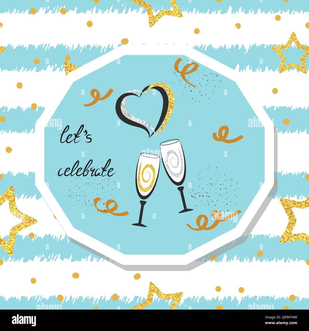 Celebration background. Let`s celebrate lettering. Birthday, wedding ... Celebration background. Let`s celebrate lettering. Birthday, wedding ...